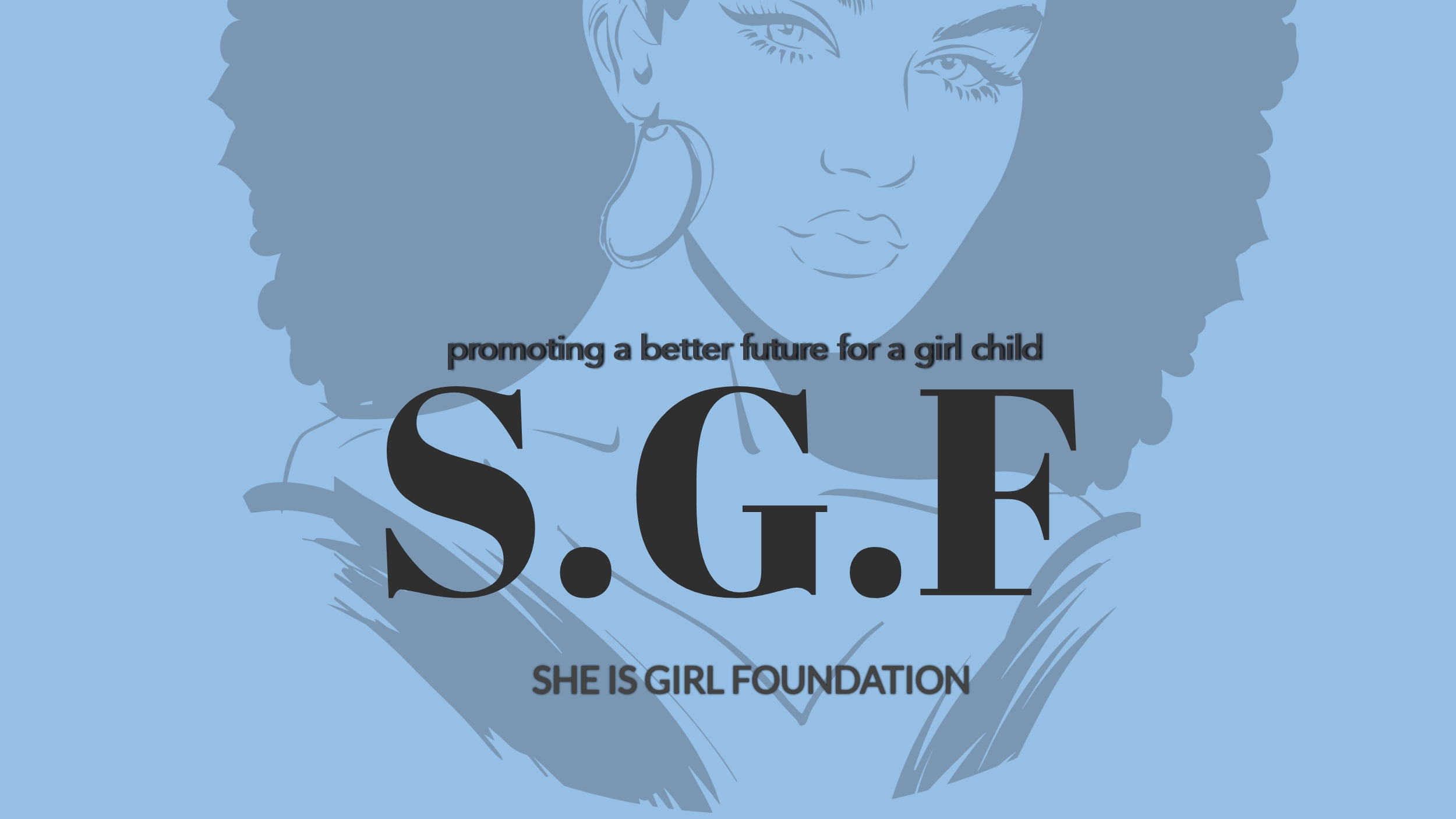 She is GIRL foundation