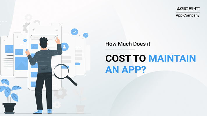 How Much Does it Cost to Maintain an App?