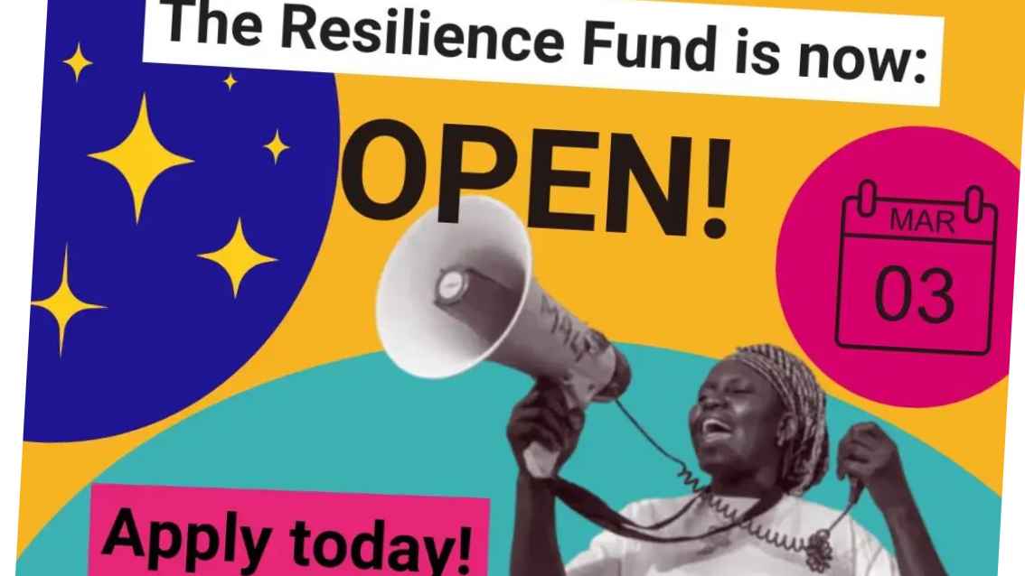 The Resilience Fund (Mama Cash): apply by 31-Mar-25