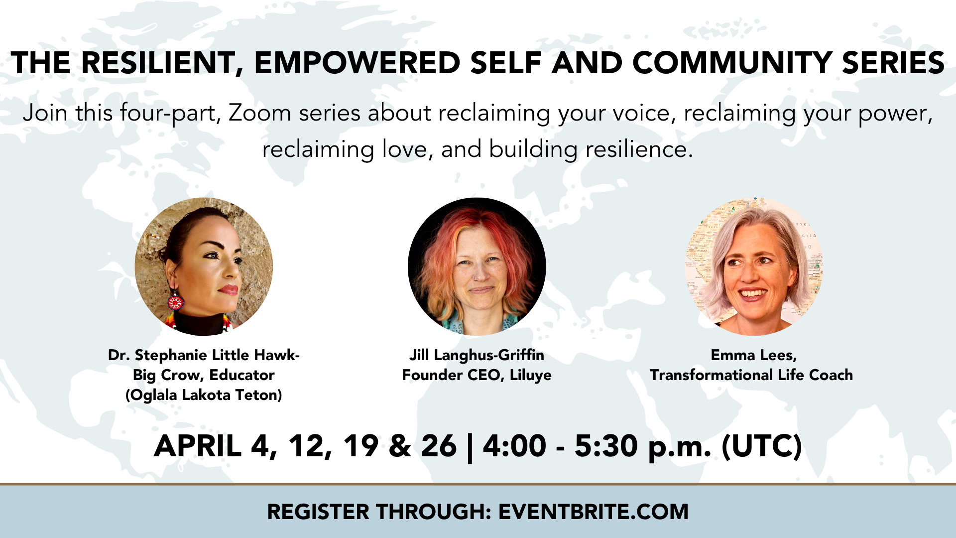 The Resilient, Empowered Self and Community Online Zoom Series