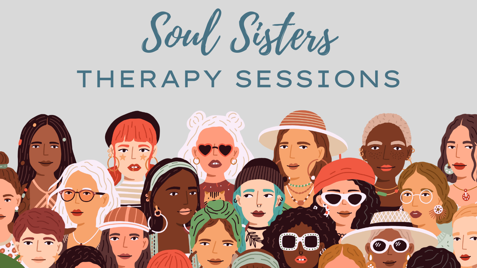 Soul Sister Therapy Sessions are essential