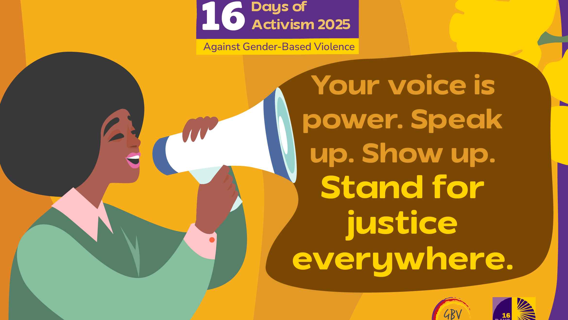 Day 3 of 16 Days of Activism: Your Voice Is Power