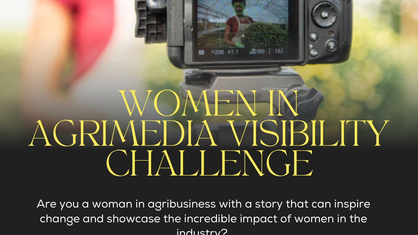 Women in Agrimedia Visibility Challenge: Unmute the Mic!